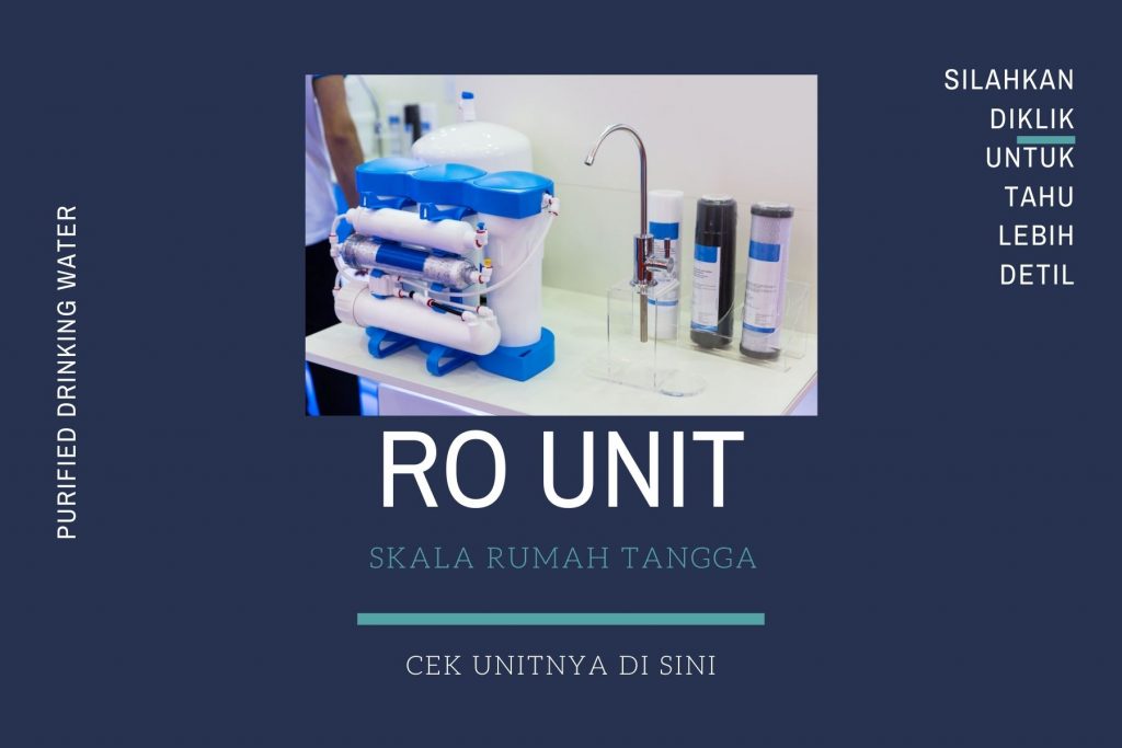 RO UNIT SKALA RUMAH TANGGA - ProsesProduksi.com